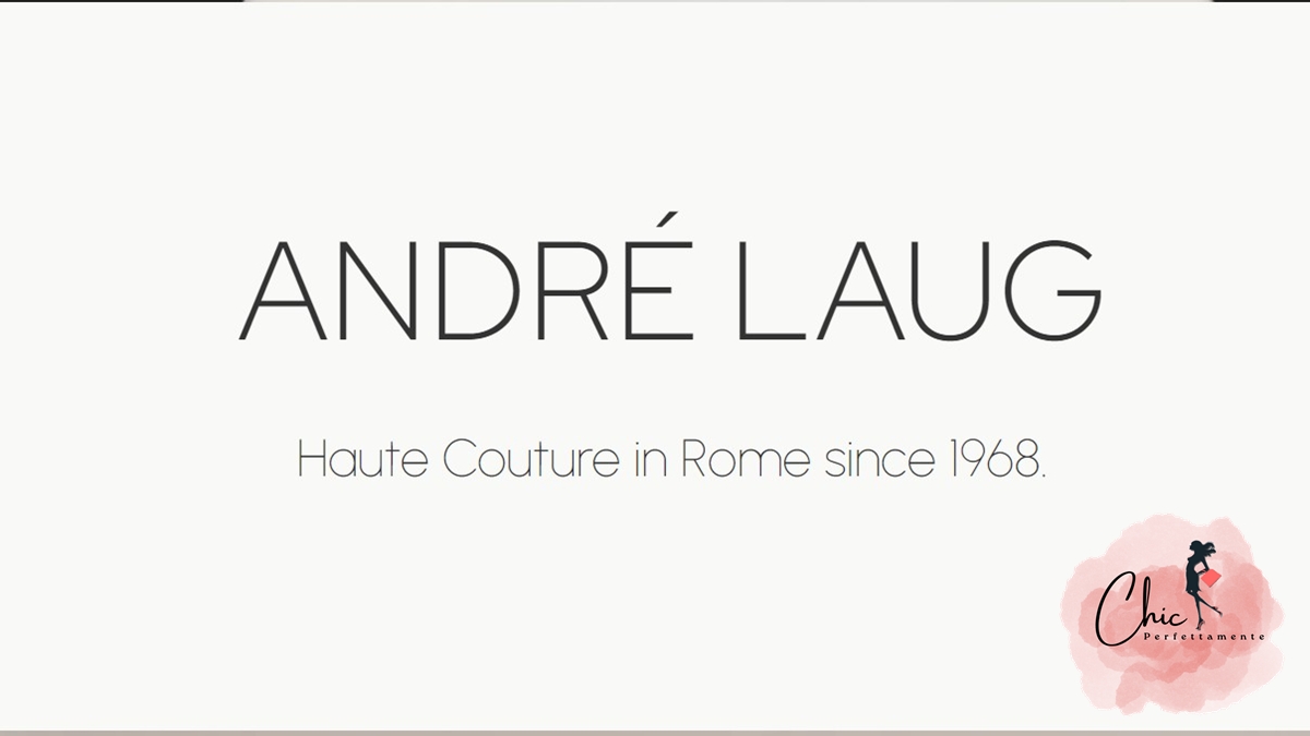 André Laug | Perfettamente Chic